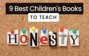 9 Best Children’s Books About Honesty: With Activities! - Homeschool Newbie