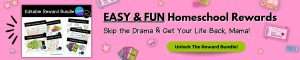Fun Homeschool Reward System Ideas & How To Create One! - Homeschool Newbie