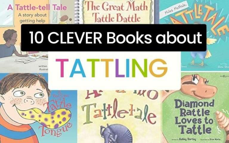 7 Clever Books About Tattling: Breaking Your Child's Tattling Habit ...
